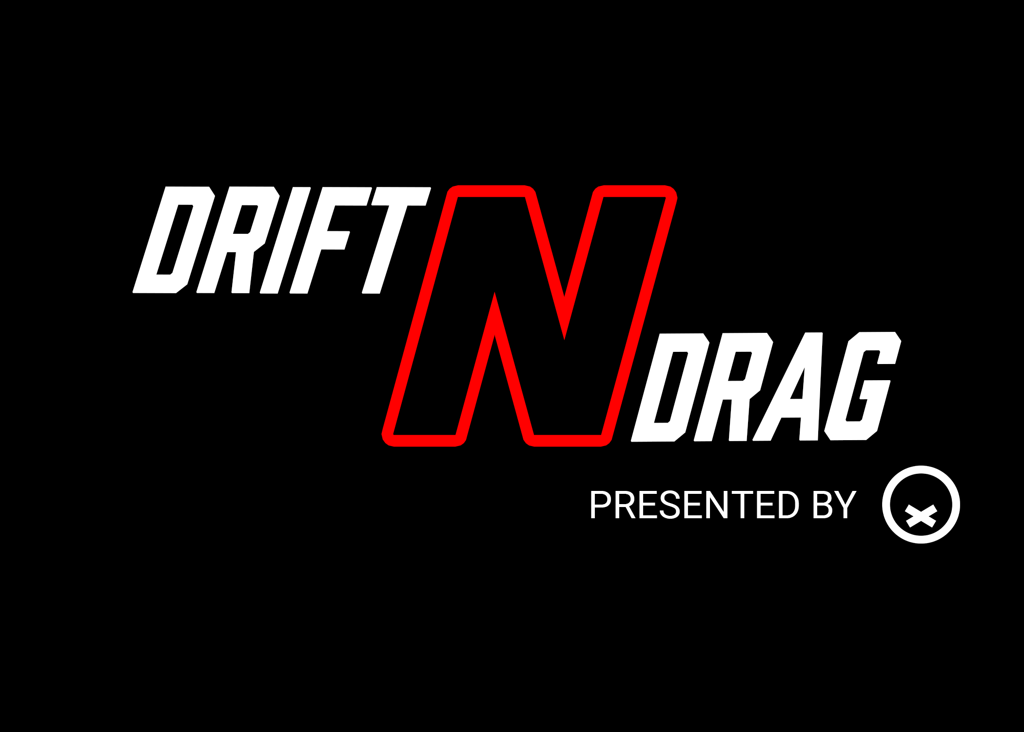 Drift N Drag Official Event Website